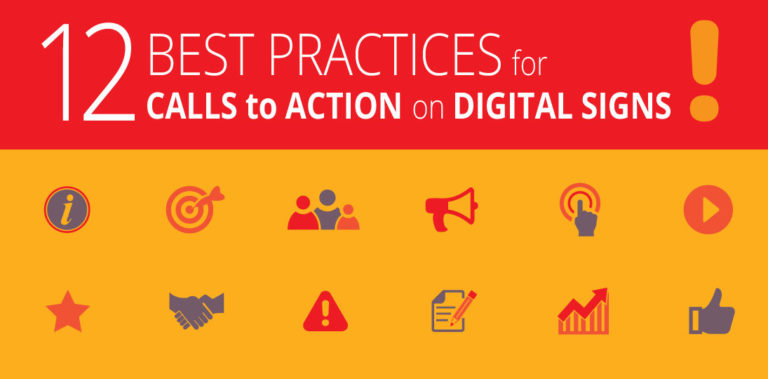 Calls to Action on Digital Signs | 12 Best Practices | Free Infographic