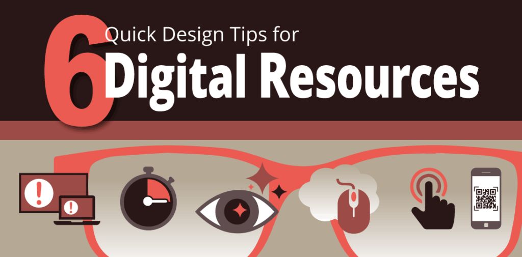 6 Quick Design Tips for Digital Resources | Visix | Free Infographic